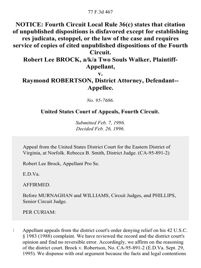 Robert Lee Brock, A/K/A Two Souls Walker v. Raymond Robertson, District ...