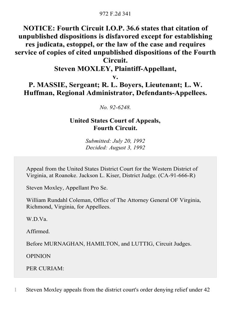 Steven Moxley v. P. Massie, Sergeant R. L. Boyers, Lieutenant L. W ...