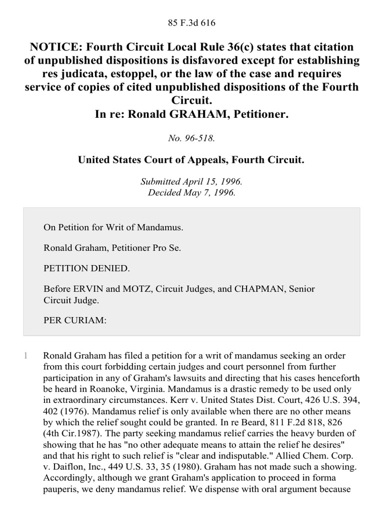 In Re: Ronald Graham, 85 F.3d 616, 4th Cir. (1996) | PDF