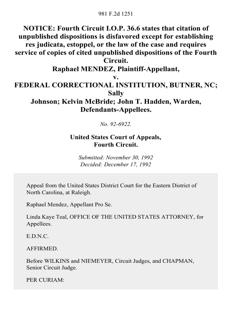 Raphael Mendez v. Federal Correctional Institution, Butner, NC Sally Johnson Kelvin McBride John ...