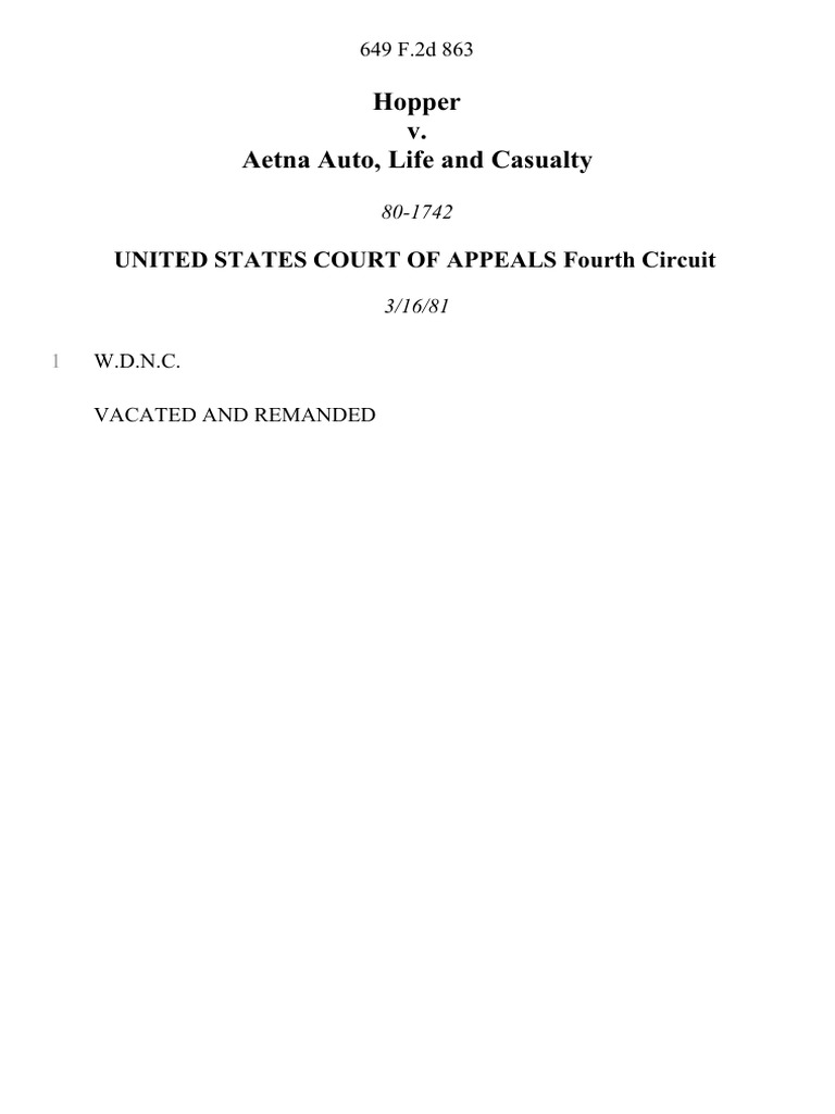 Hopper v. Aetna Auto, Life and Casualty, 649 F.2d 863, 4th Cir. (1981 ...