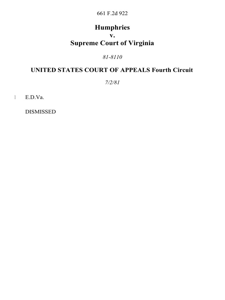 Humphries v. Supreme Court of Virginia, 661 F.2d 922, 4th Cir. (1981) | PDF
