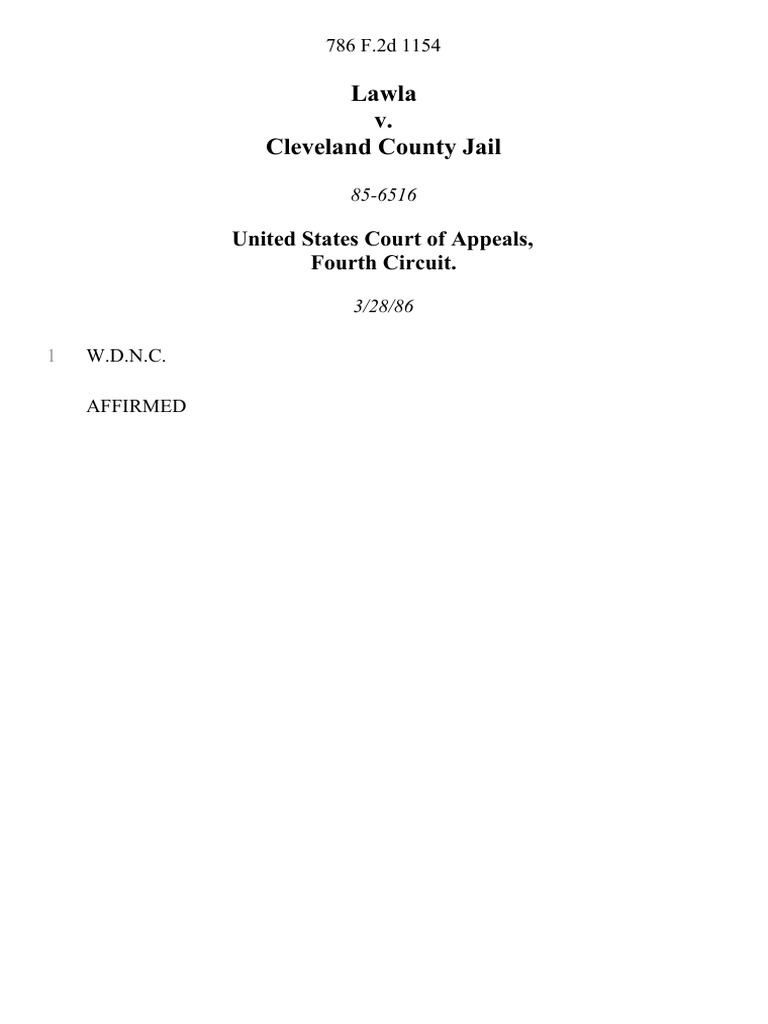 Lawla v. Cleveland County Jail, 786 F.2d 1154, 4th Cir. (1986) | PDF