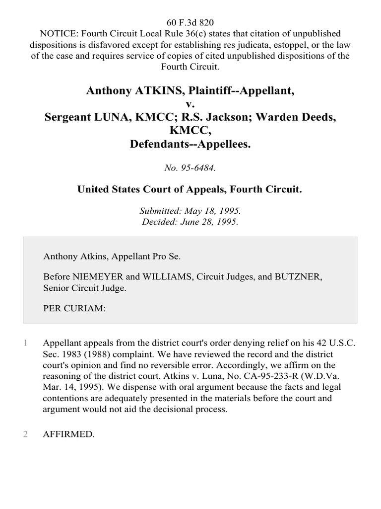 Anthony Atkins v. Sergeant Luna, KMCC R.S. Jackson Warden Deeds, KMCC ...