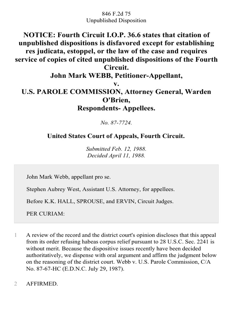 John Mark Webb v. U.S. Parole Commission, Attorney General, Warden O ...