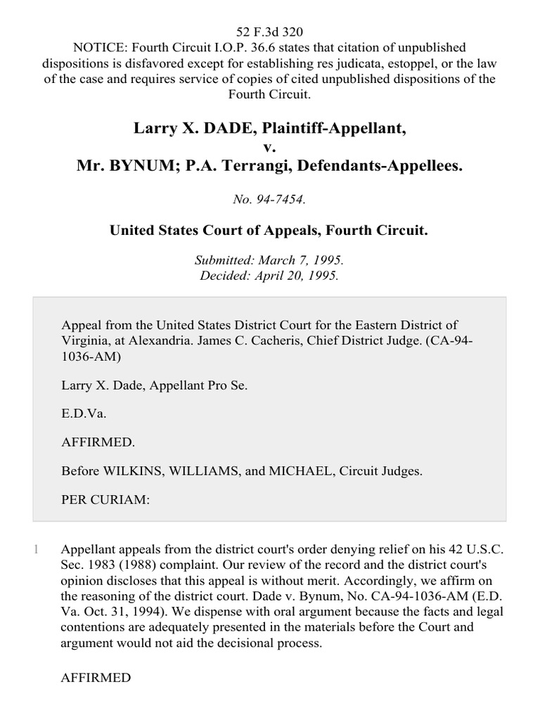Larry X. Dade v. Mr. Bynum P.A. Terrangi, 52 F.3d 320, 4th Cir. (1995 ...