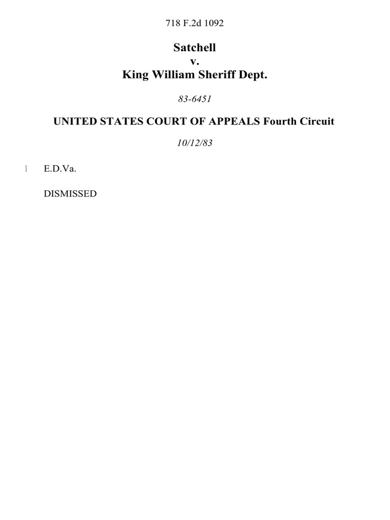 Satchell v. King William Sheriff Dept, 718 F.2d 1092, 4th Cir. (1983 ...