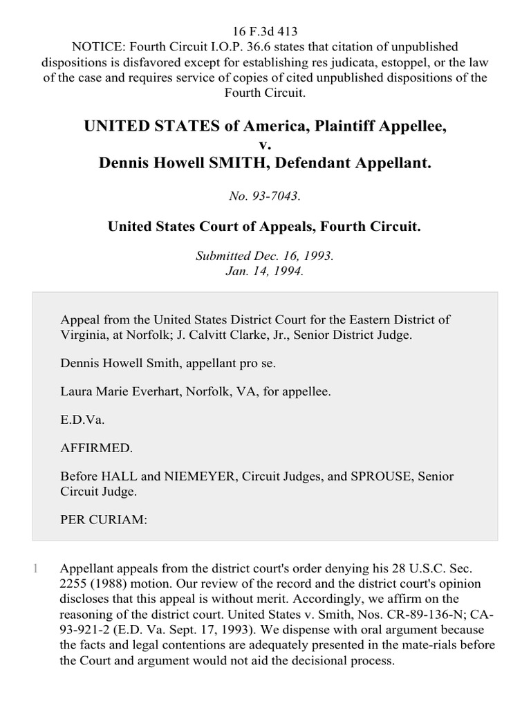 United States v. Dennis Howell Smith, 16 F.3d 413, 4th Cir. (1994 ...