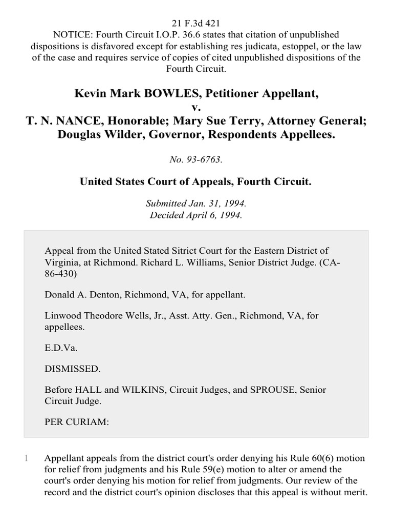 Kevin Mark Bowles v. T. N. Nance, Honorable Mary Sue Terry, Attorney ...