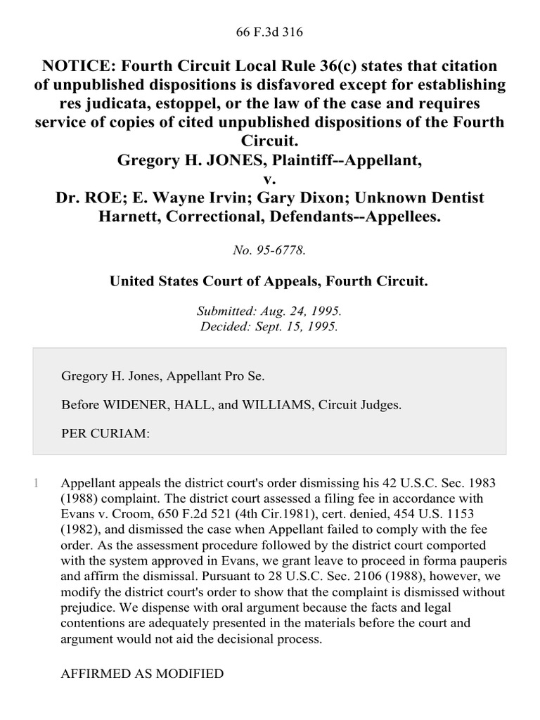 Gregory H. Jones v. Dr. Roe E. Wayne Irvin Gary Dixon Unknown Dentist Harnett, Correctional, 66 ...