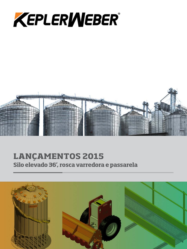Silo elevado 36’: novo modelo da linha Kepler Weber | PDF | Trator ...