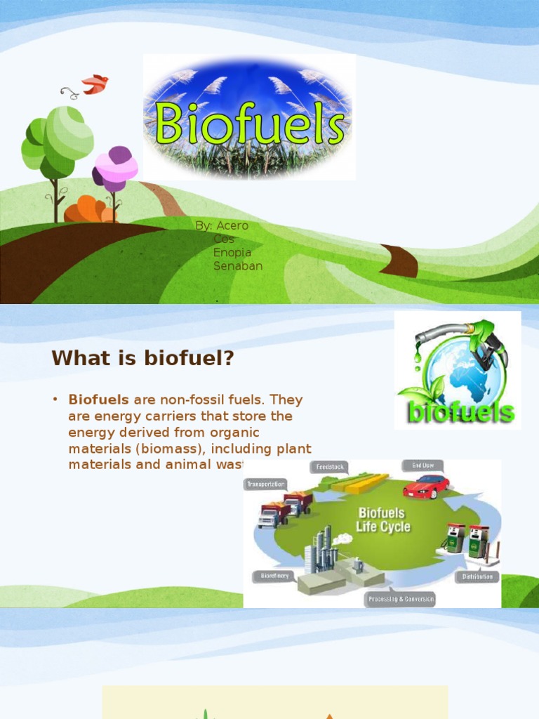 Biofuels powerpoint | Biofuel | Diesel Engine