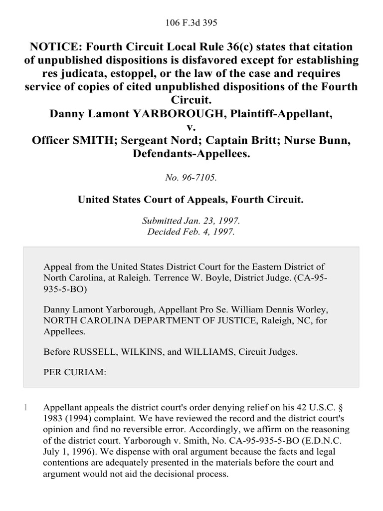 Danny Lamont Yarborough v. Officer Smith Sergeant Nord Captain Britt ...