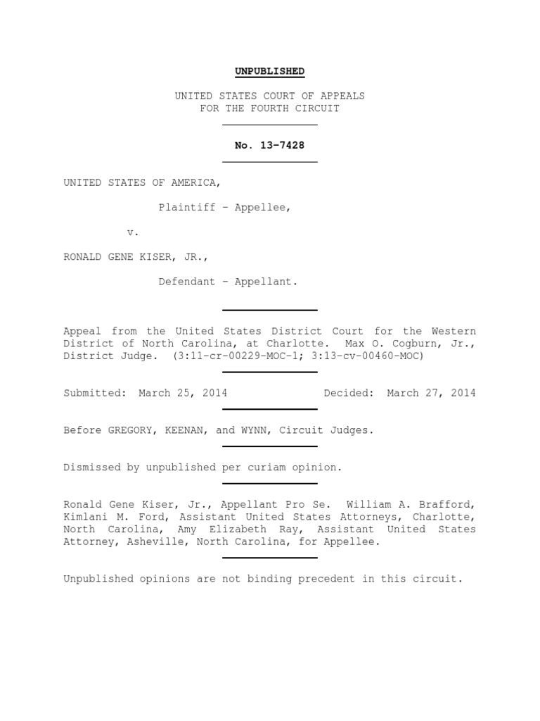 United States v. Ronald Kiser, JR., 4th Cir. (2014) | PDF
