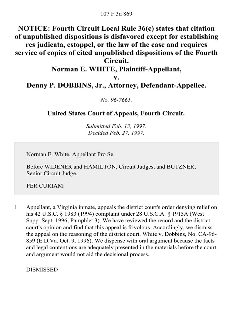Norman E. White v. Denny P. Dobbins, JR., Attorney, 107 F.3d 869, 4th ...