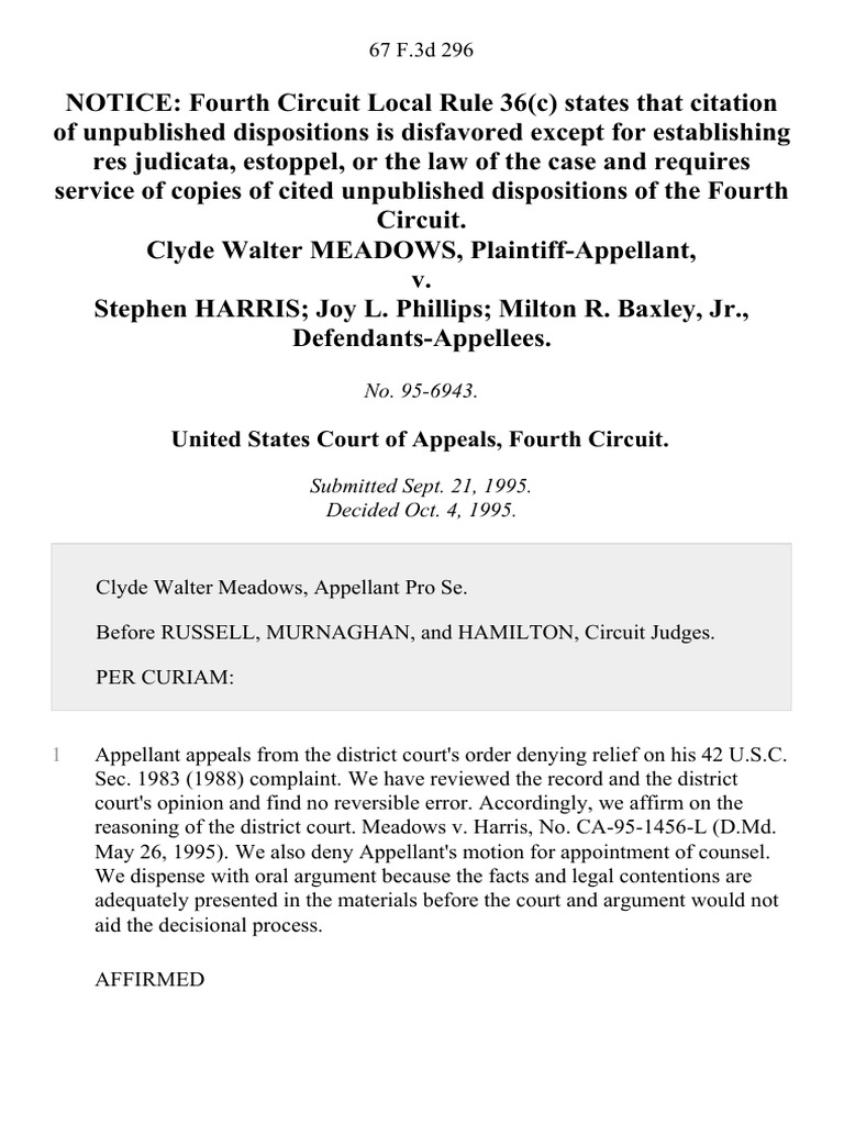 Clyde Walter Meadows v. Stephen Harris Joy L. Phillips Milton R. Baxley ...