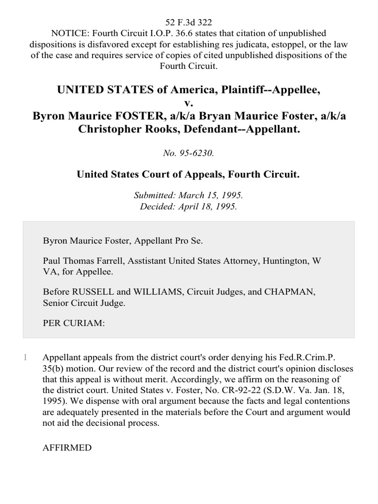 United States v. Byron Maurice Foster, A/K/A Bryan Maurice Foster, A/K ...