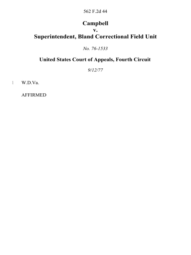 Campbell v. Superintendent, Bland Correctional Field Unit, 562 F.2d 44 ...