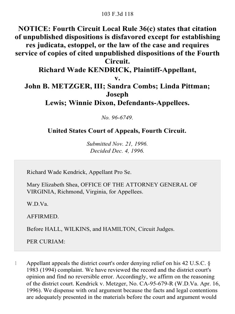 Richard Wade Kendrick v. John B. Metzger, III Sandra Combs Linda ...