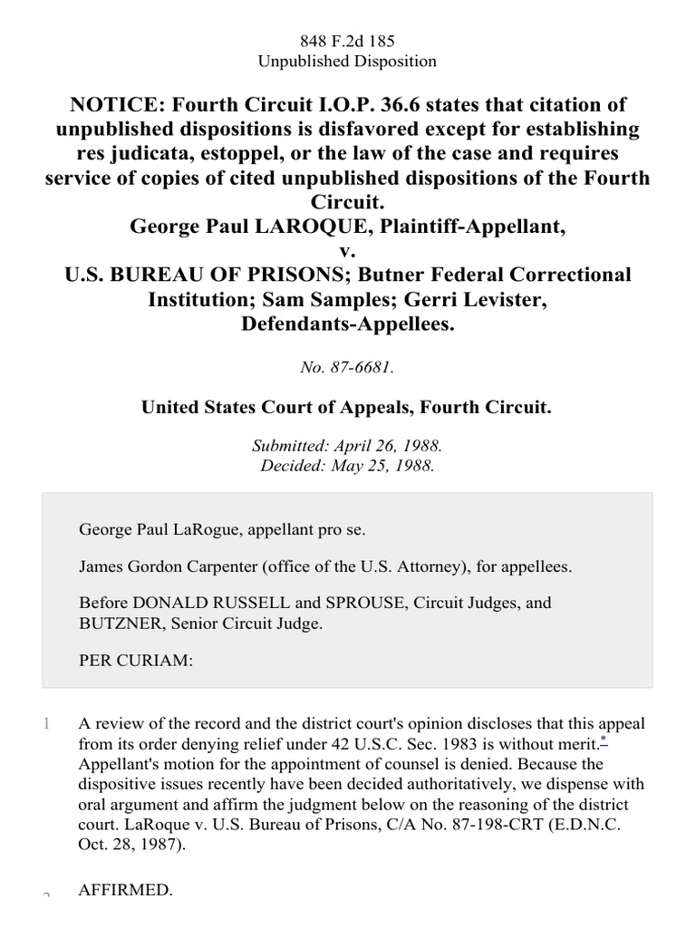 George Paul Laroque v. U.S. Bureau of Prisons Butner Federal Correctional Institution Sam ...