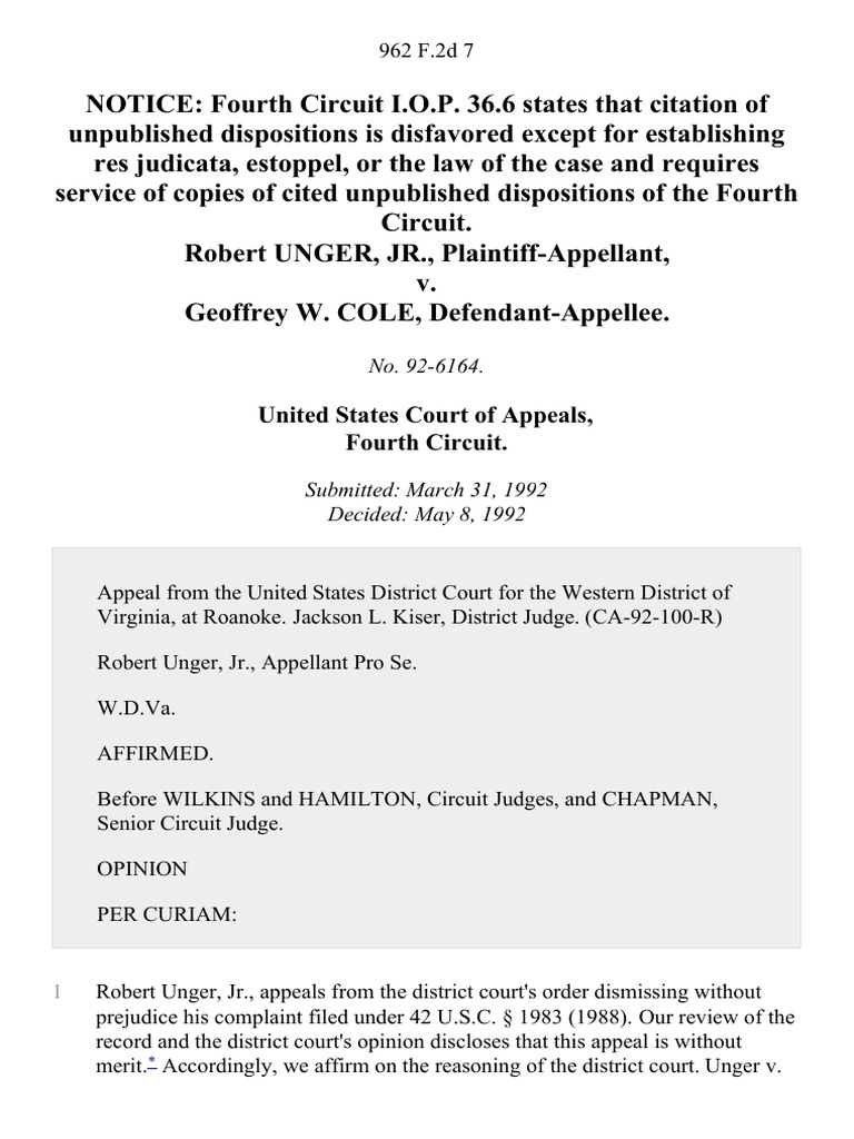 Robert Unger, Jr. v. Geoffrey W. Cole, 962 F.2d 7, 4th Cir. (1992) | PDF