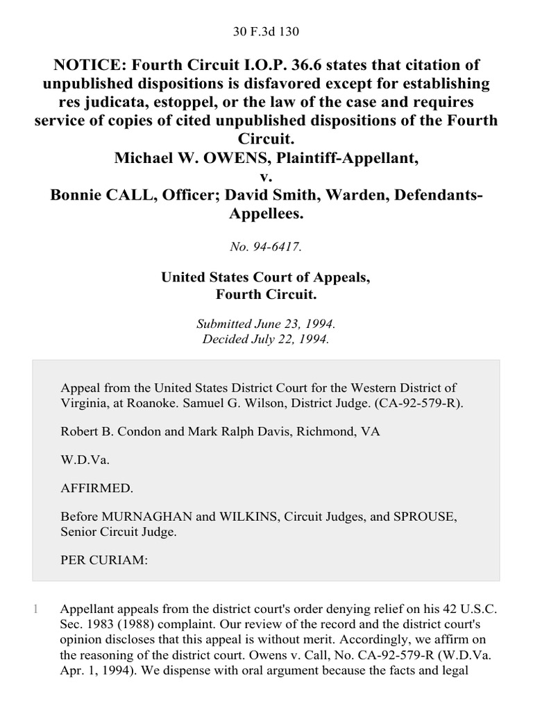 Michael W. Owens v. Bonnie Call, Officer David Smith, Warden, 30 F.3d ...