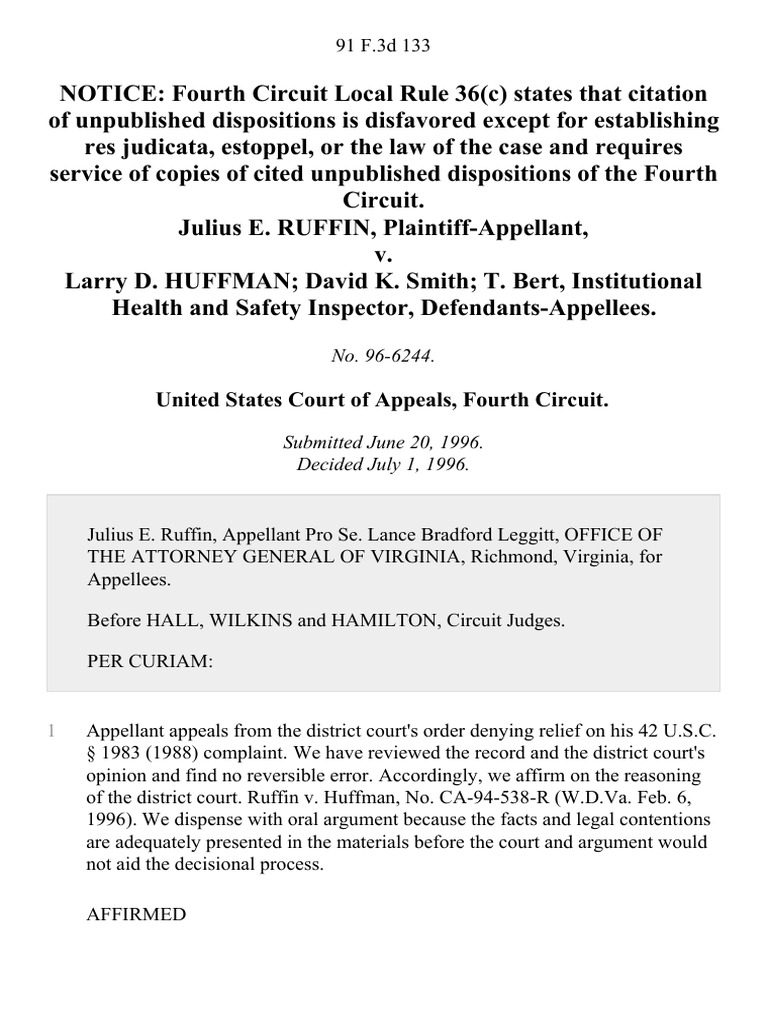 Julius E. Ruffin v. Larry D. Huffman David K. Smith T. Bert ...