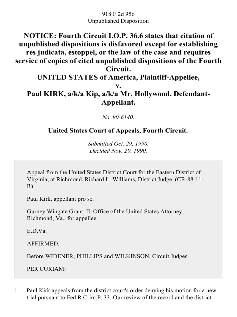 United States v. Paul Kirk, A/K/A Kip, A/K/A Mr. Hollywood, 918 F.2d ...