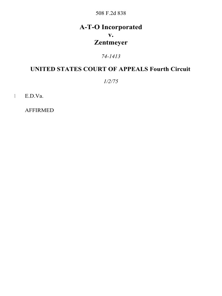 A-T-O Incorporated v. Zentmeyer, 508 F.2d 838, 4th Cir. (1975) | PDF