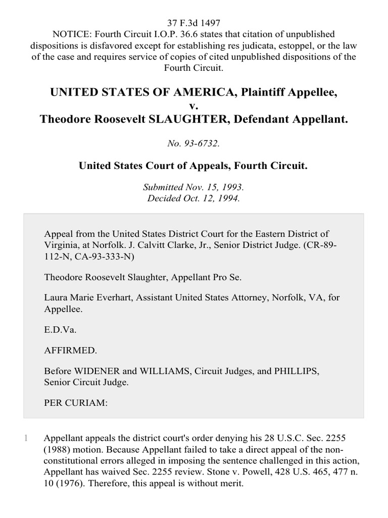 United States v. Theodore Roosevelt Slaughter, 37 F.3d 1497, 4th Cir ...