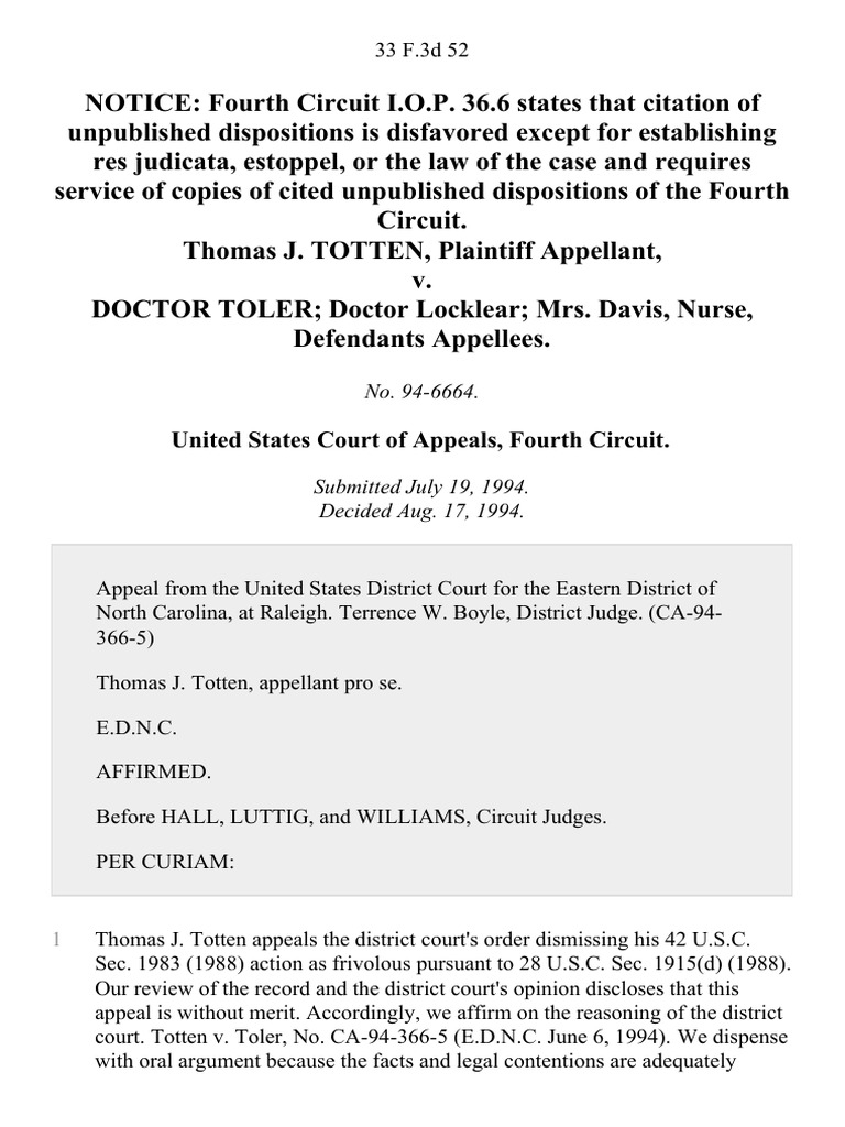 Thomas J. Totten v. Doctor Toler Doctor Locklear Mrs. Davis, Nurse, 33 ...
