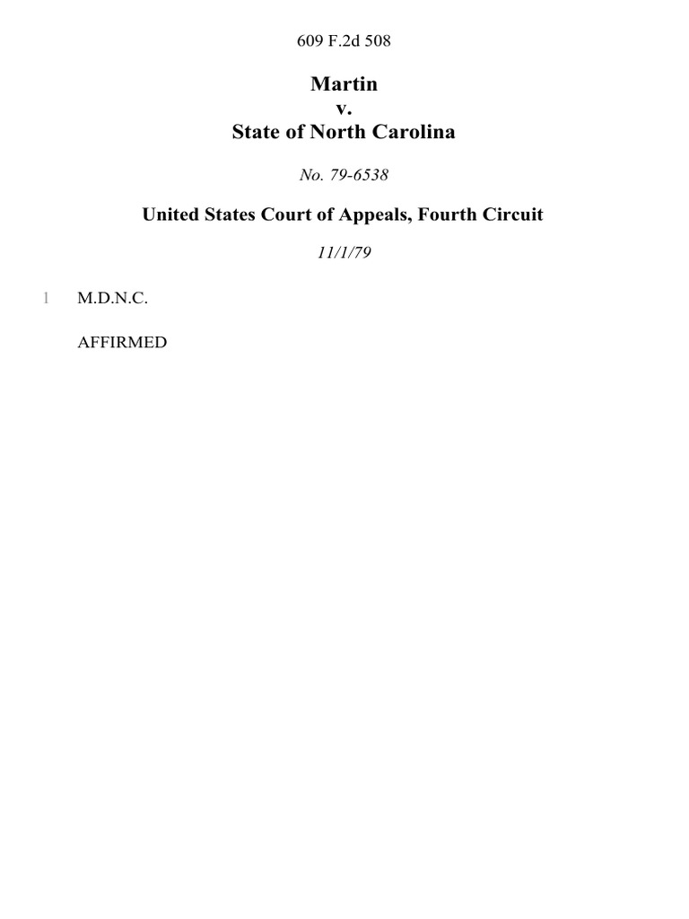 Martin v. State of North Carolina, 609 F.2d 508, 4th Cir. (1979) | PDF