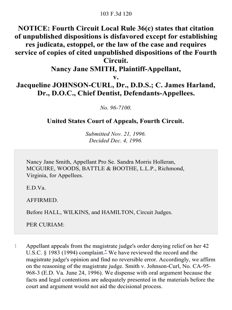 Nancy Jane Smith v. Jacqueline Johnson-Curl, DR., D.D.S. C. James Harland, DR., D.O.C., Chief ...
