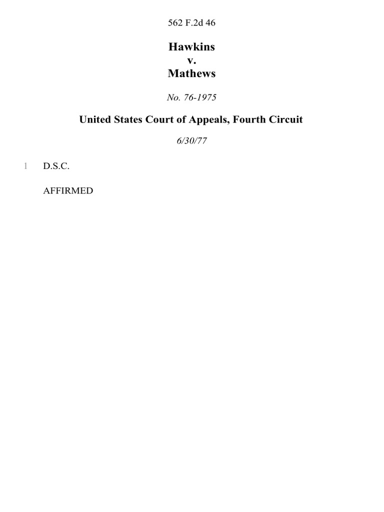 Hawkins v. Mathews, 562 F.2d 46, 4th Cir. (1977) | PDF | Federal ...