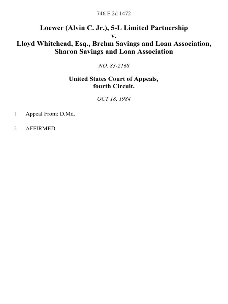 Loewer (Alvin C. JR.), 5-L Limited Partnership v. Lloyd Whitehead, Esq ...