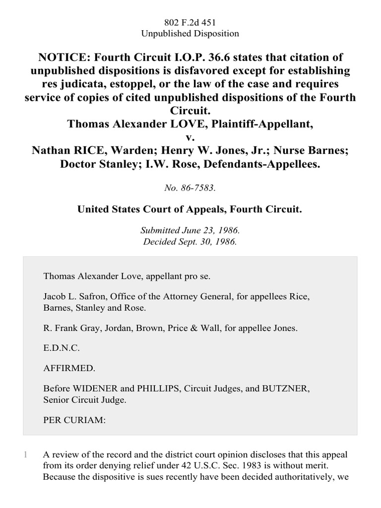 Thomas Alexander Love v. Nathan Rice, Warden Henry W. Jones, Jr. Nurse ...