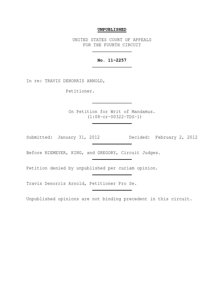 In Re: Travis Arnold, 4th Cir. (2012) | PDF