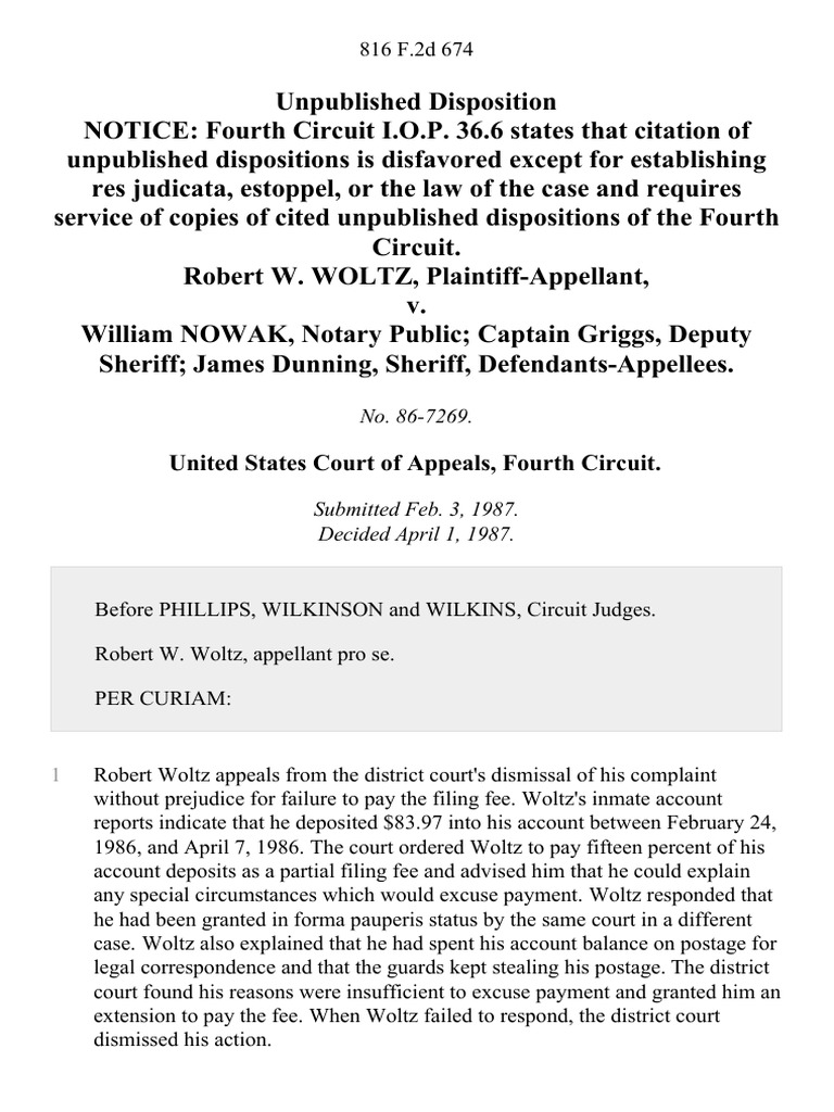 Robert W. Woltz v. William Nowak, Notary Public Captain Griggs, Deputy ...