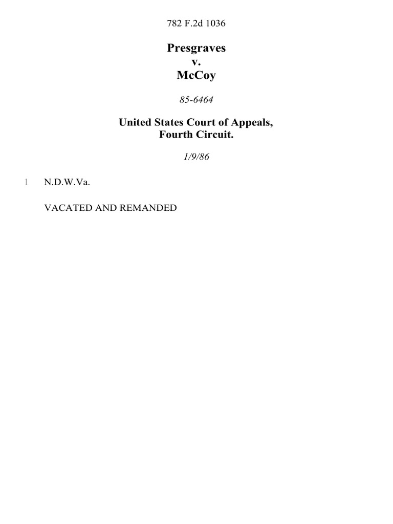 Presgraves v. McCoy, 782 F.2d 1036, 4th Cir. (1986) | PDF