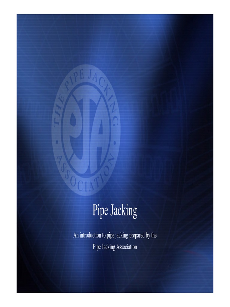 Pipe Jacking: An Introduction To Pipe Jacking Prepared by The Pipe ...