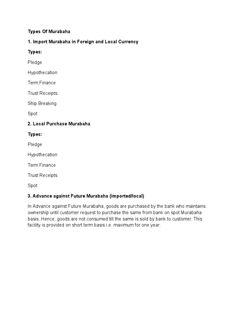Types of Murabaha 1. Import Murabaha in Foreign and Local Currency ...