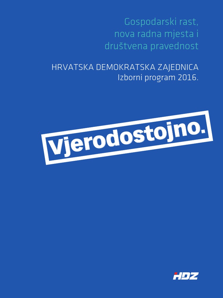 HDZ Program Gospodarski Rast Nova Radna Mjesta I Drustvena Pravednost | PDF