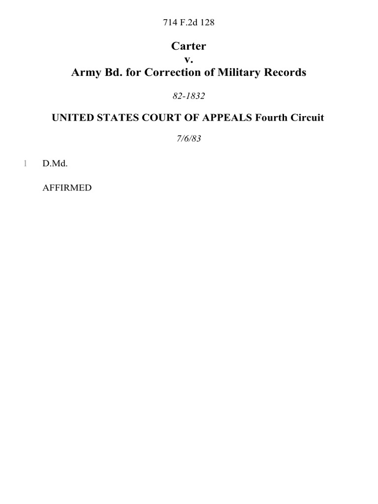 Carter v. Army Bd. For Correction of Military Records, 714 F.2d 128 ... Carter v. Army Bd. For Correction of Military Records, 714 F.2d 128 ...