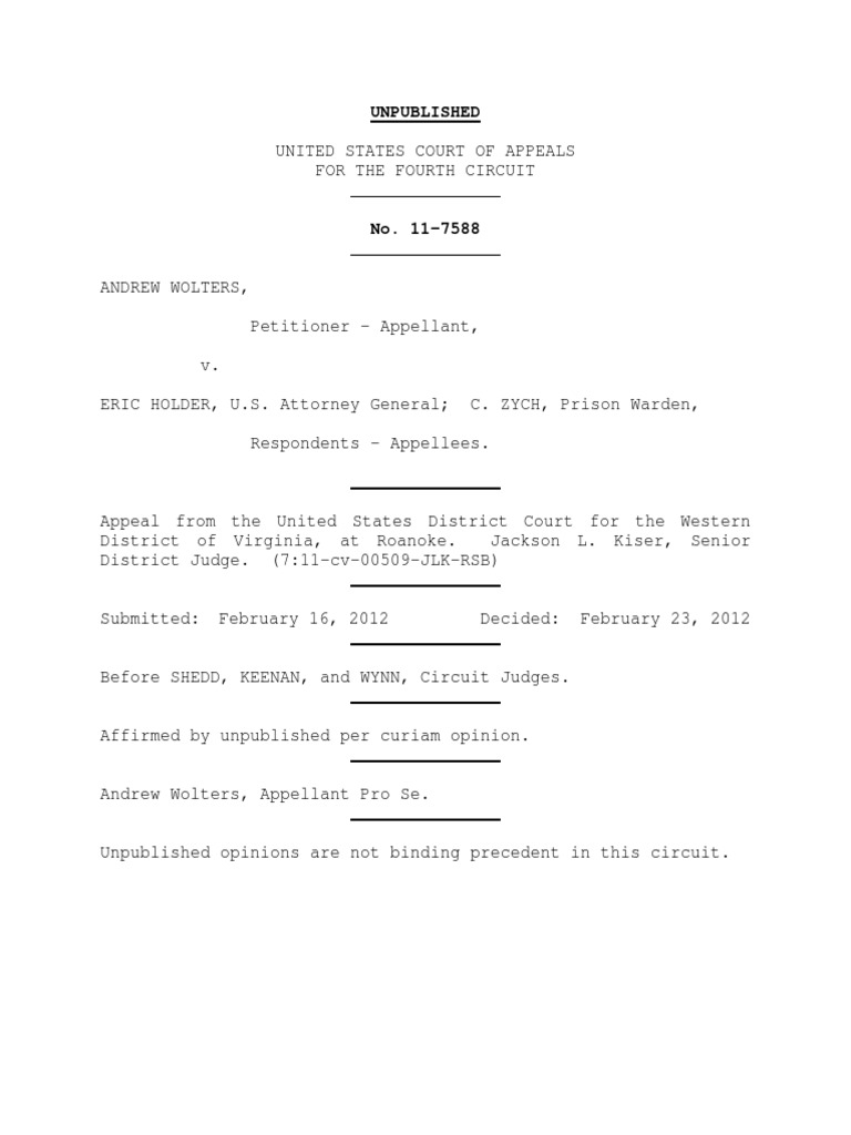 Andrew Wolters v. Eric Holder, JR., 4th Cir. (2012) | PDF