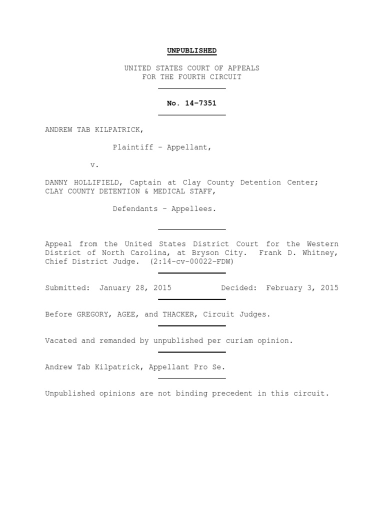 Andrew Kilpatrick v. Danny Hollifield, 4th Cir. (2015) | PDF | Lawsuit ...