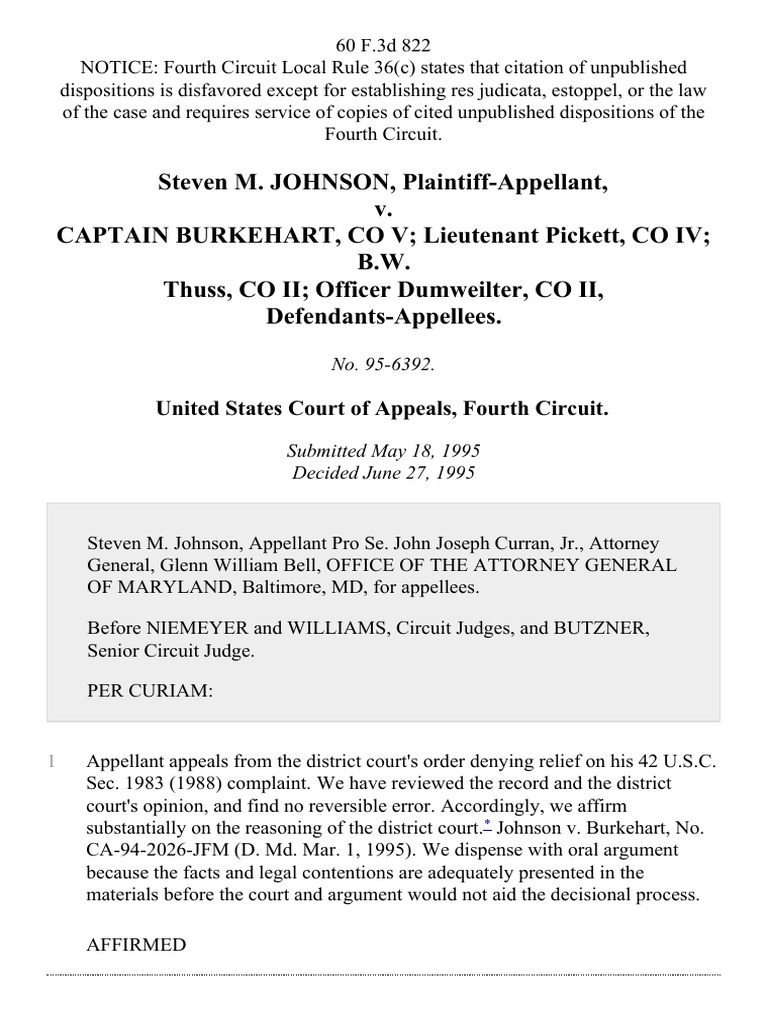 Steven M. Johnson v. Captain Burkehart, Co v. Lieutenant Pickett, Co IV ...