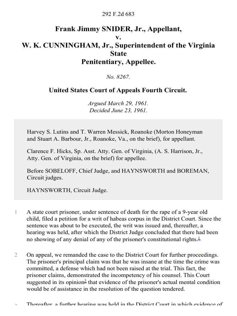 Frank Jimmy Snider, Jr. v. W. K. Cunningham, JR., Superintendent of The ...