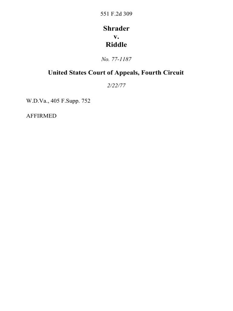 Shrader v. Riddle, 551 F.2d 309, 4th Cir. (1977) | PDF