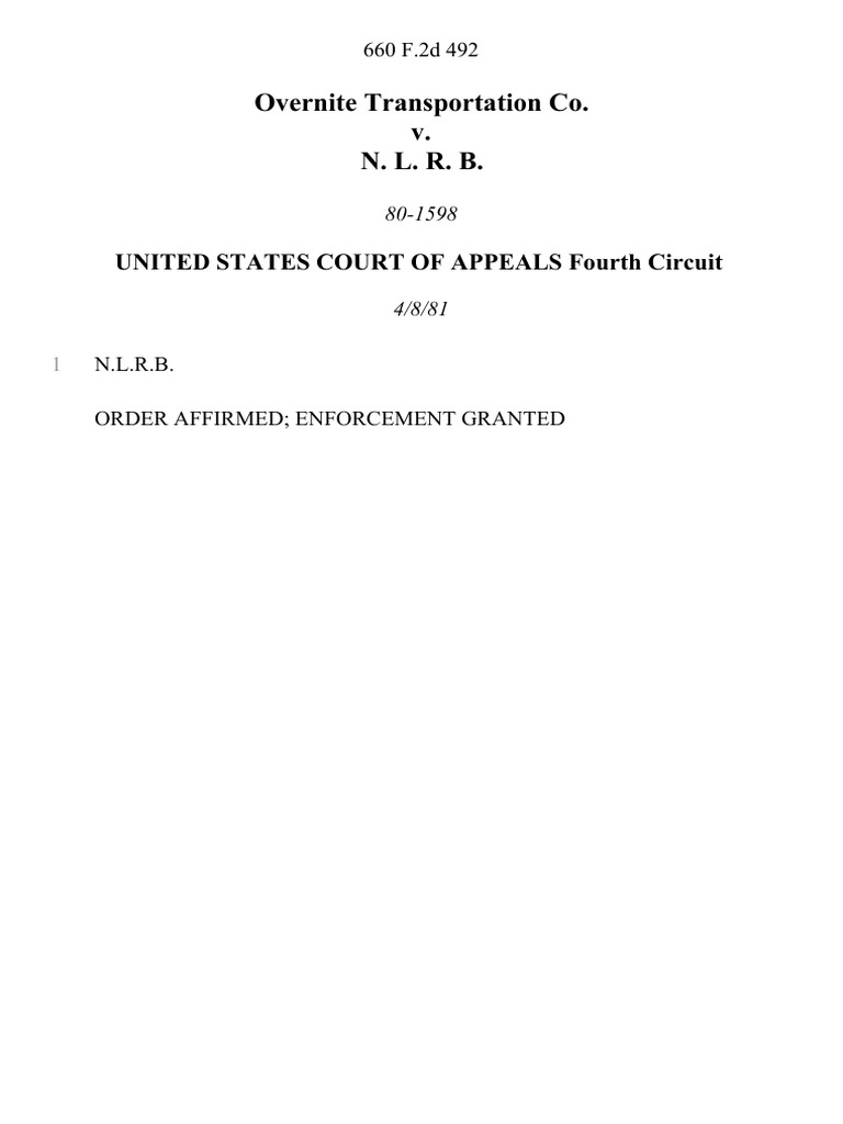 Overnite Transportation Co. v. N. L. R. B, 660 F.2d 492, 4th Cir. (1981 ...