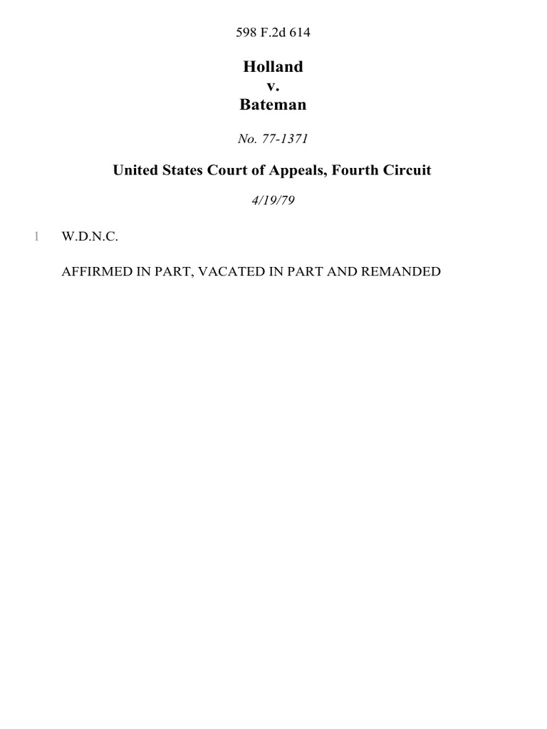 Holland v. Bateman, 598 F.2d 614, 4th Cir. (1979) | PDF